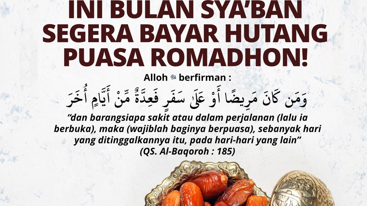 Sudah Bulan Syaban Nih, Ingat Ini Bulan Terakhir buat Bayar Utang Puasa Ramadan!