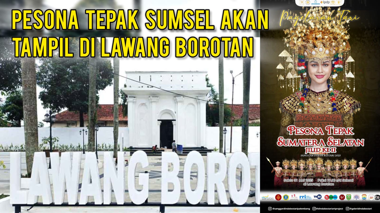 Cetak Sejarah di Tempat Bersejarah, Dinda Bestari Tampilkan Pesona ...