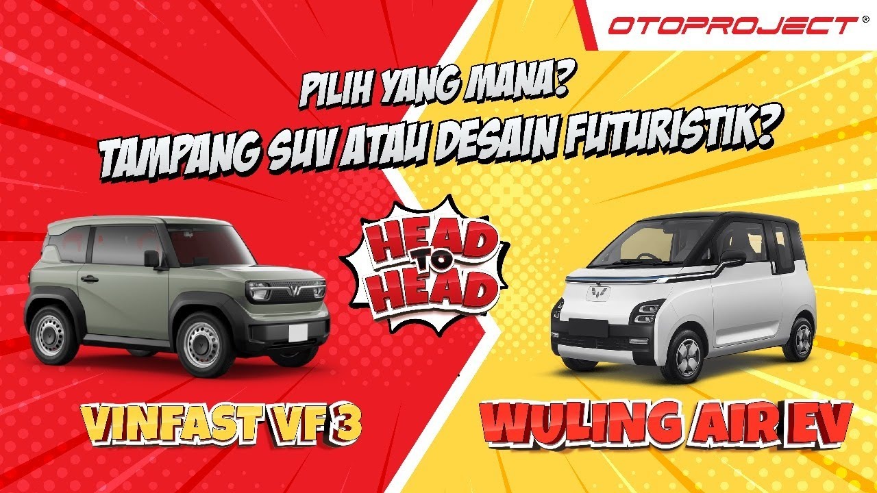 Duel Mobil Listrik Mungil! VinFast VF3 atau Wuling Air EV, Mana yang Lebih Gokil Buat Daily ...