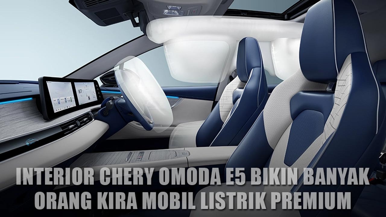Interior Chery Omoda E5 Bikin Banyak Orang Kira Mobil Listrik Premium ...