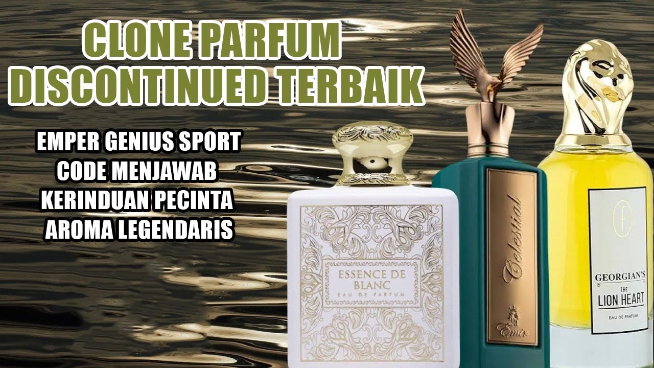 CLONE PARFUM DISCONTINUED Terbaik! EMPER Genius Sport Code Menjawab ...
