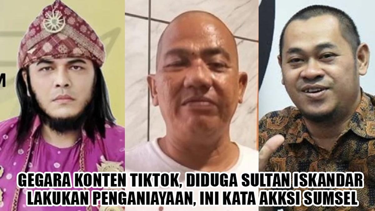 Gegara Konten TikTok, Diduga Sultan Iskandar Lakukan Penganiayaan, ini ...