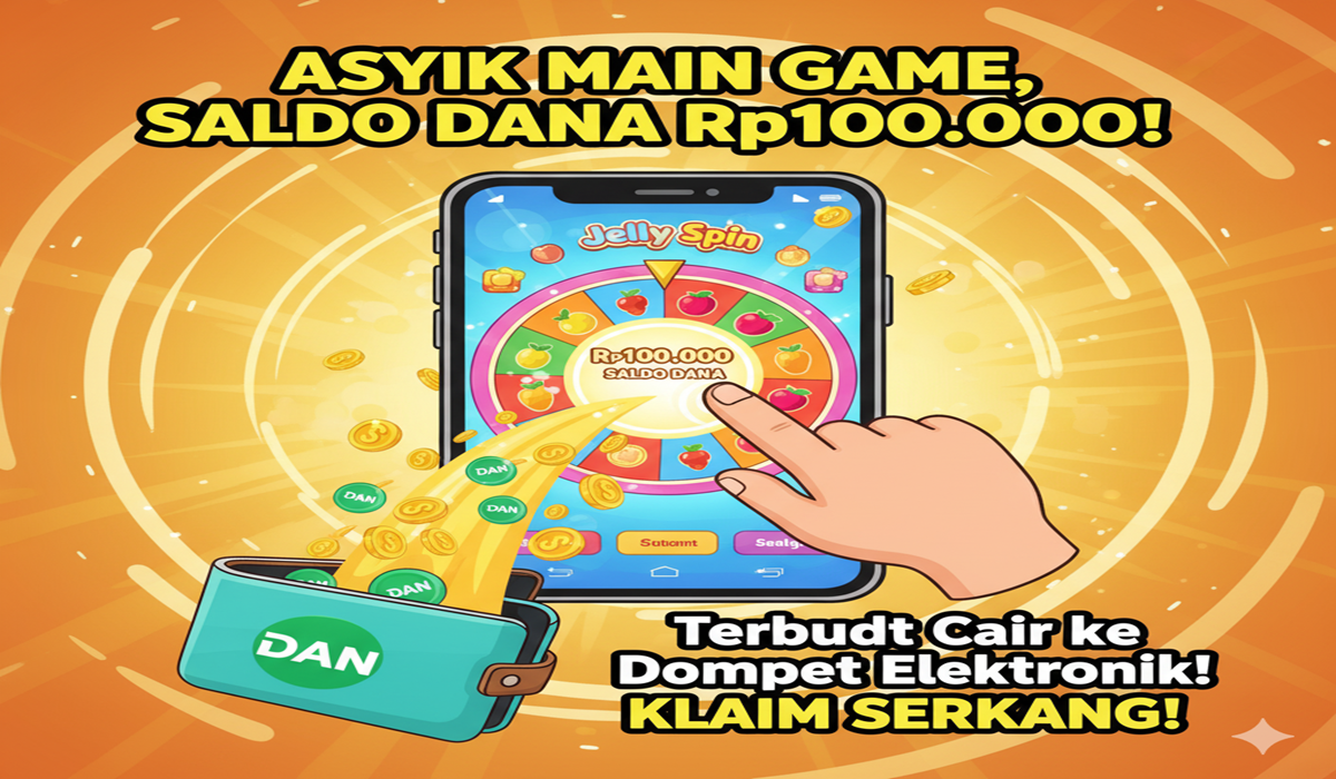Asyik Main Game, Saldo DANA Ngalir Rp100.000! Coba Jelly Spin Sekarang ...